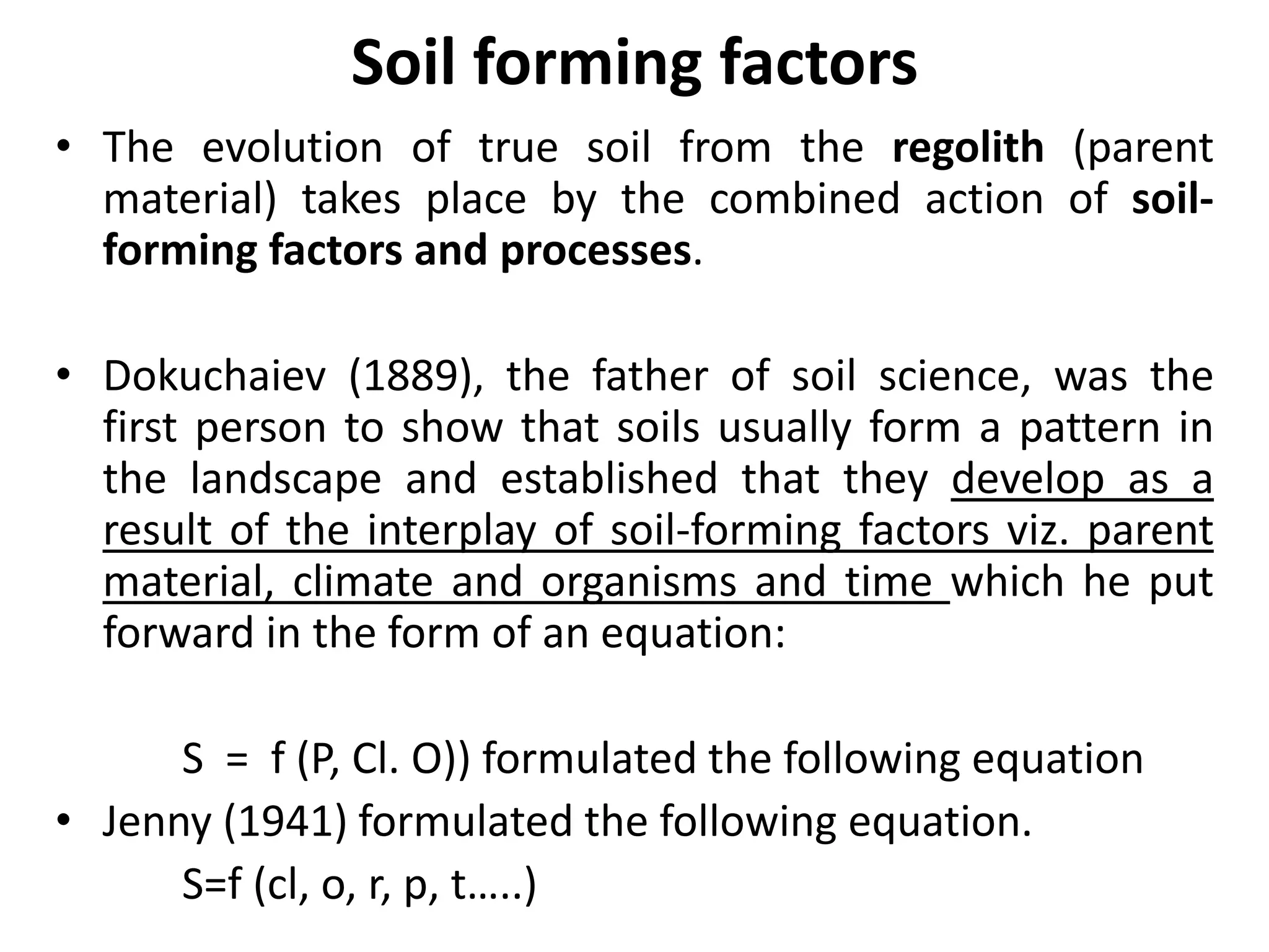 Factors of soil formation | PPTX
