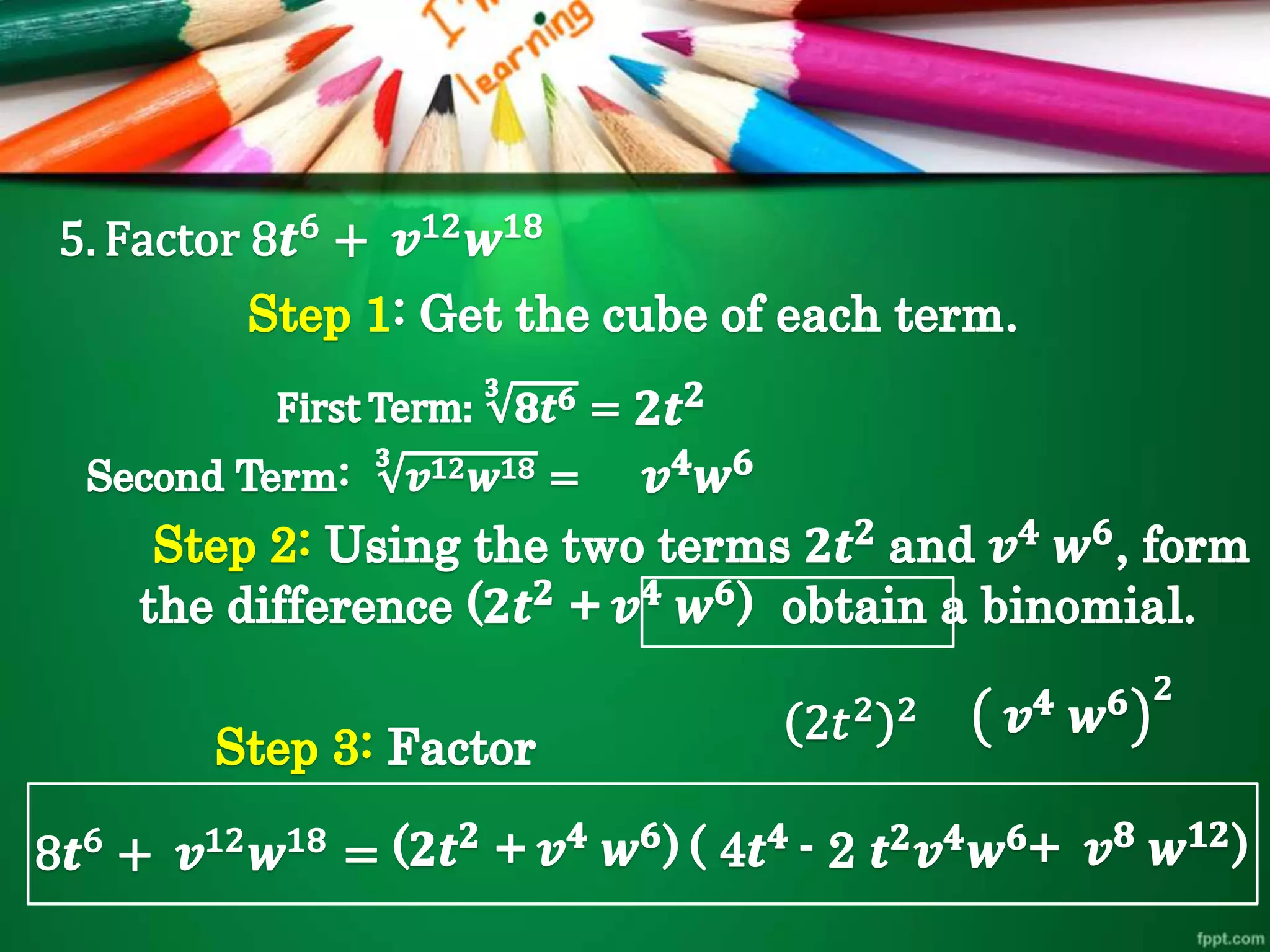 Factors of sum and difference of two cubes | PPTX