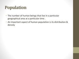 Factors Affecting Population Distribution | PPTX