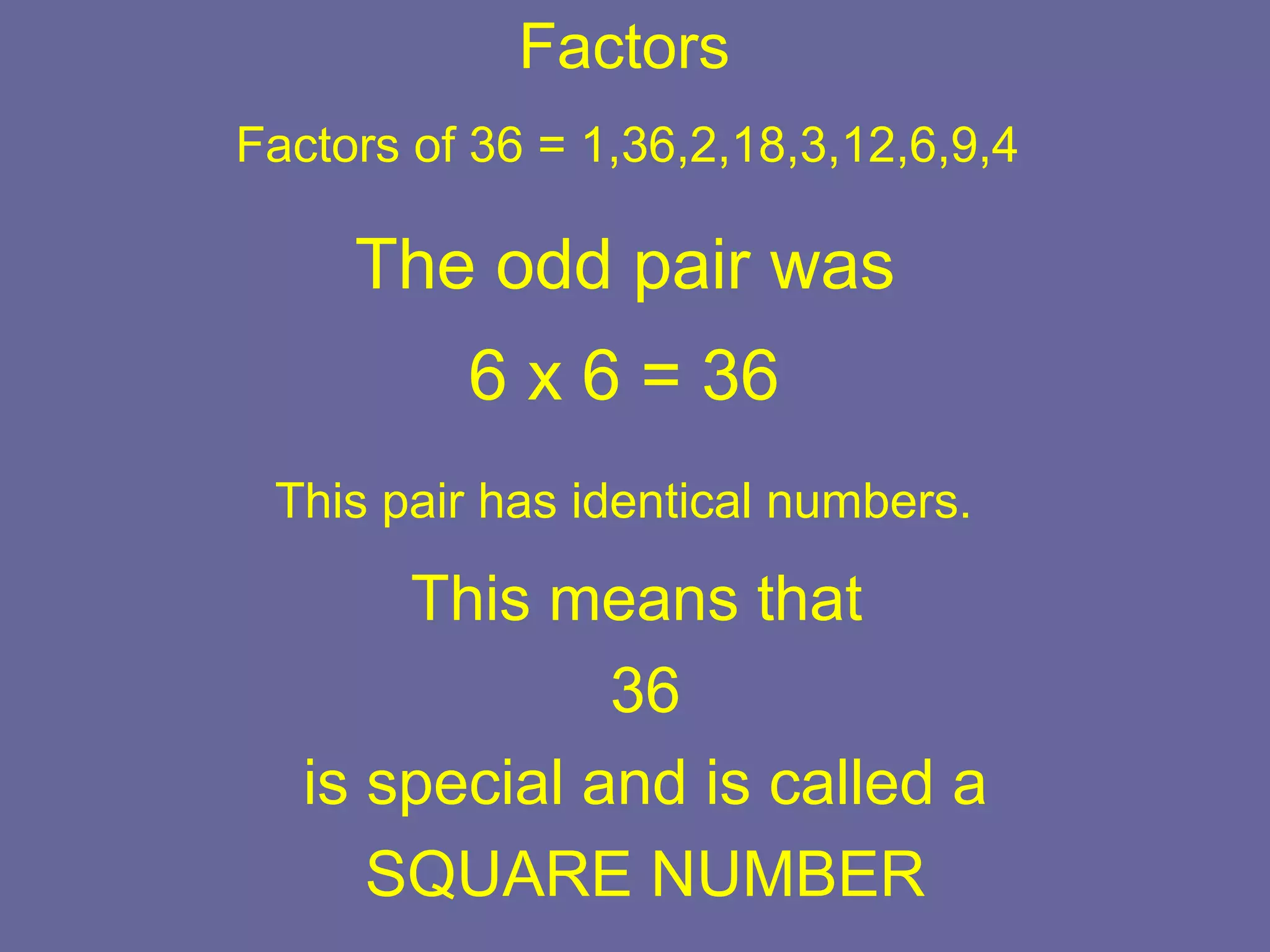Factorsprimessquare (1) | PPT