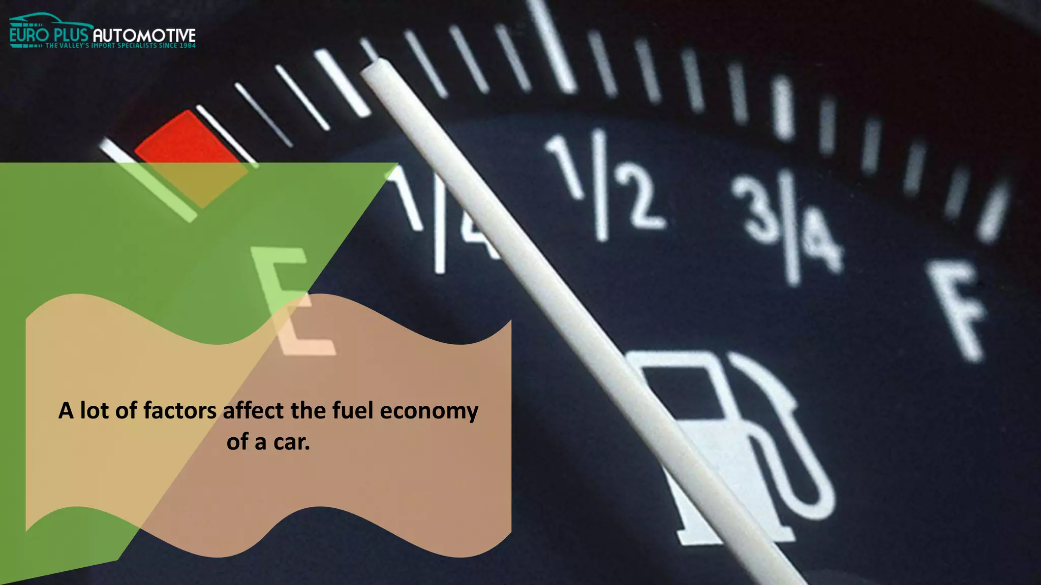 Bad Fuel Economy