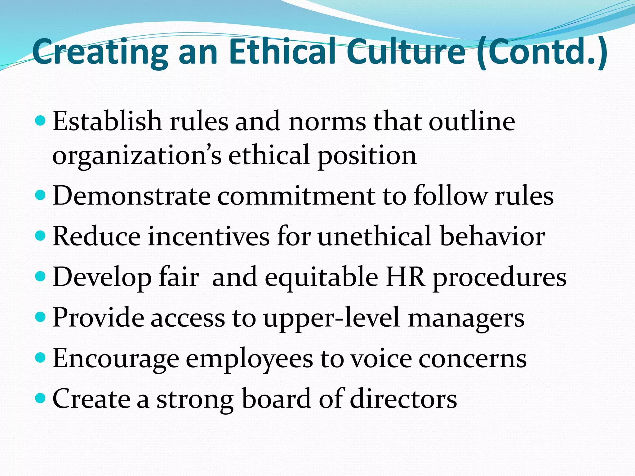 Factors shaping organizational culture & creating an ethical culture | PPTX