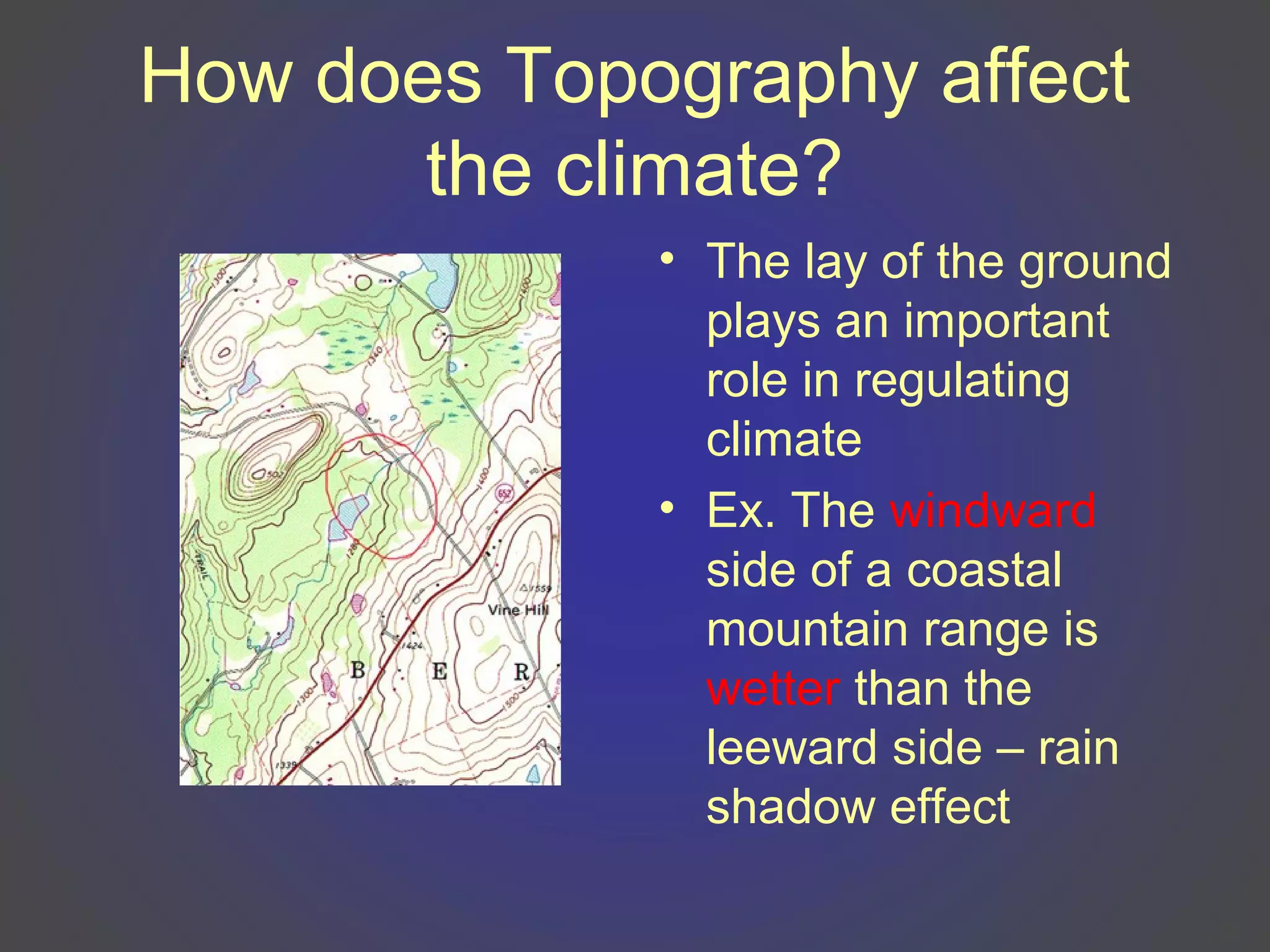 Factors that affect climate 4 | PPT