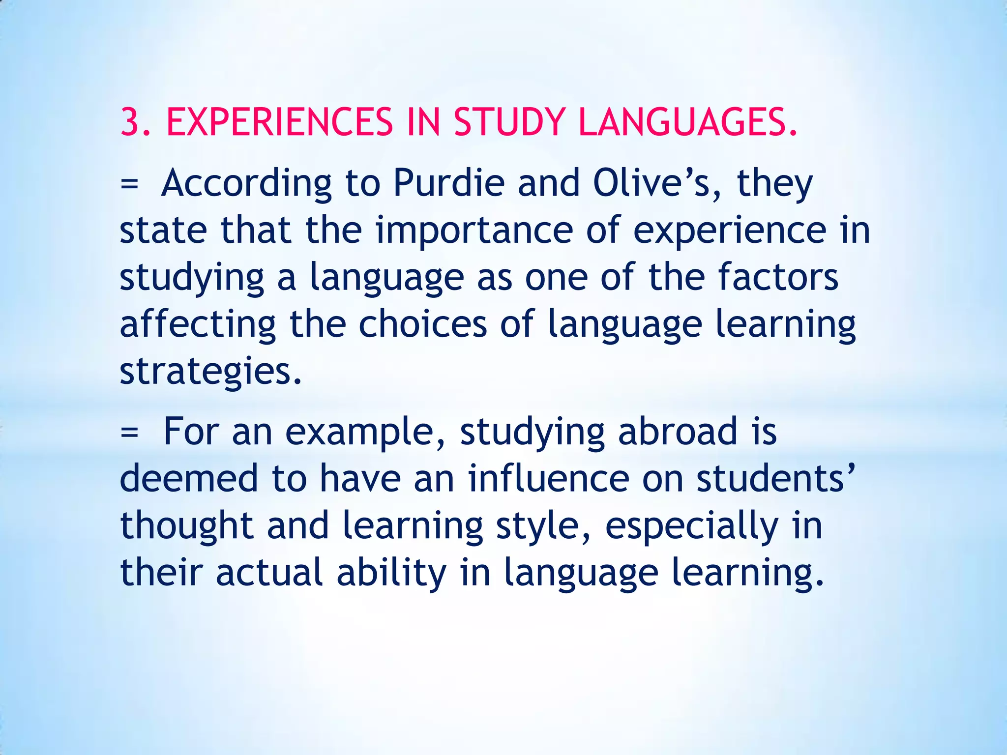 FACTORS THAT AFFECT LANGUAGE LEARNING STRATEGIES. | PPTX