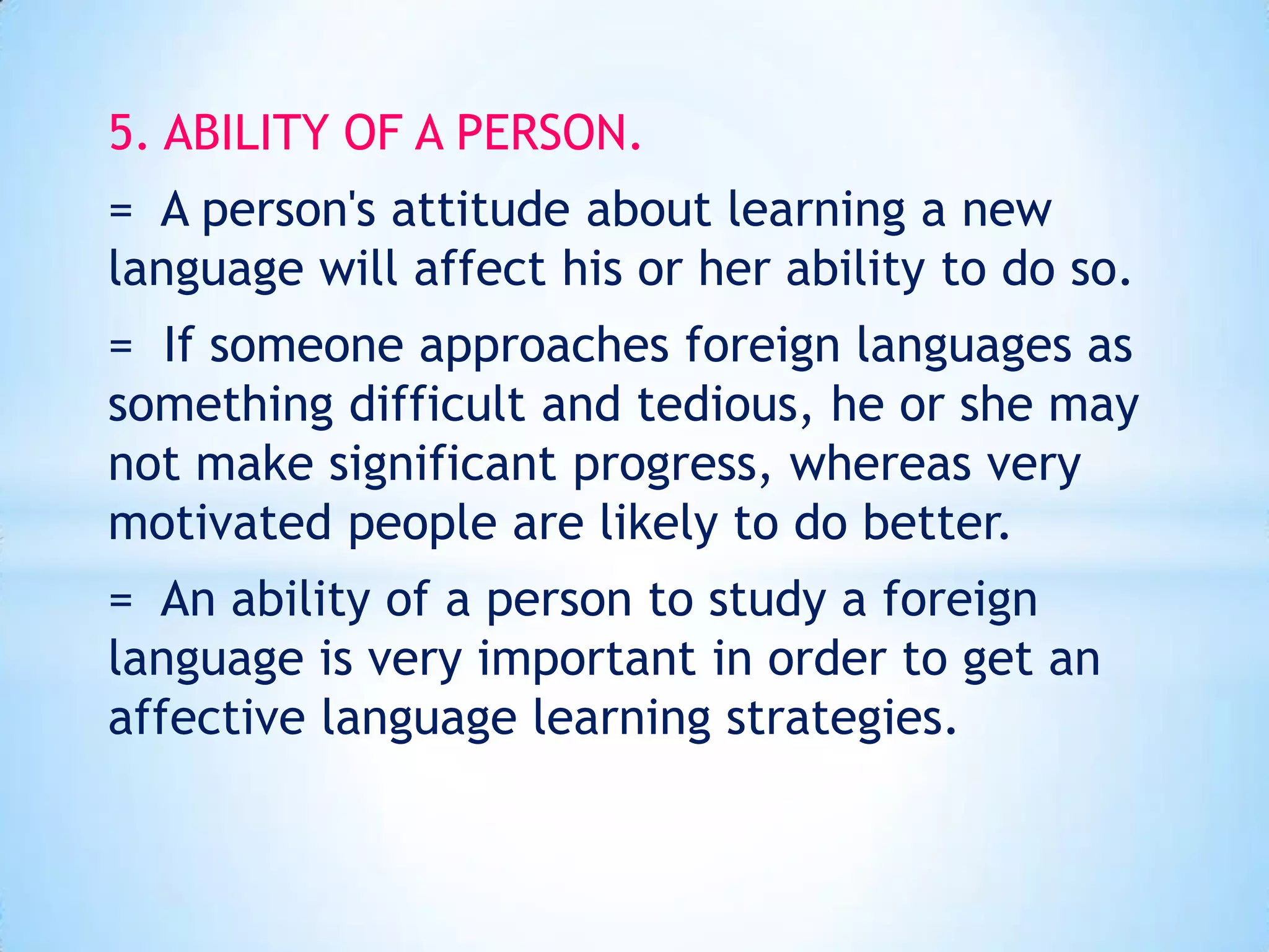 FACTORS THAT AFFECT LEARNING LANGUAGE STRATEGIES. | PPTX