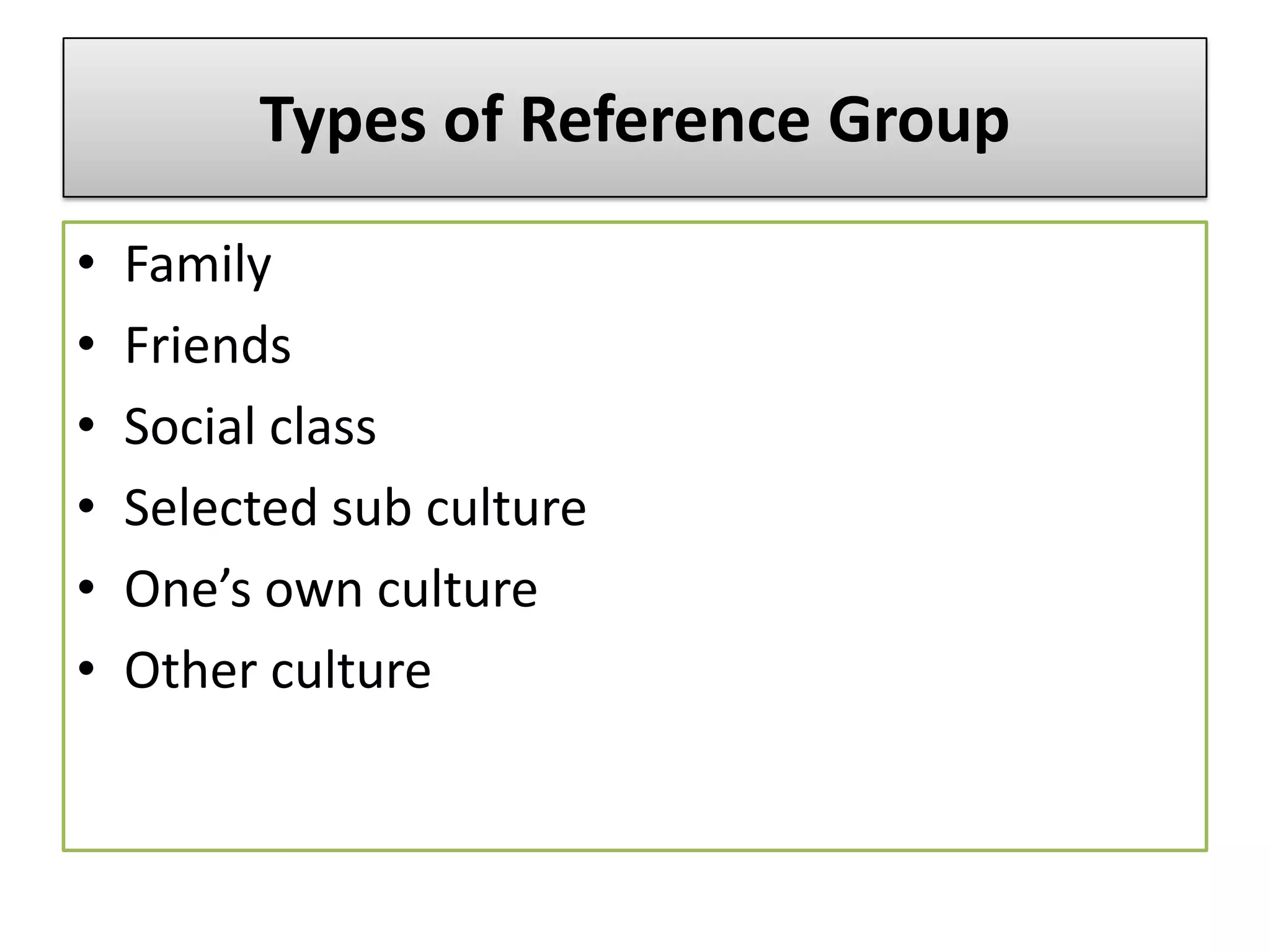 Factors that affect reference group influence | PPTX