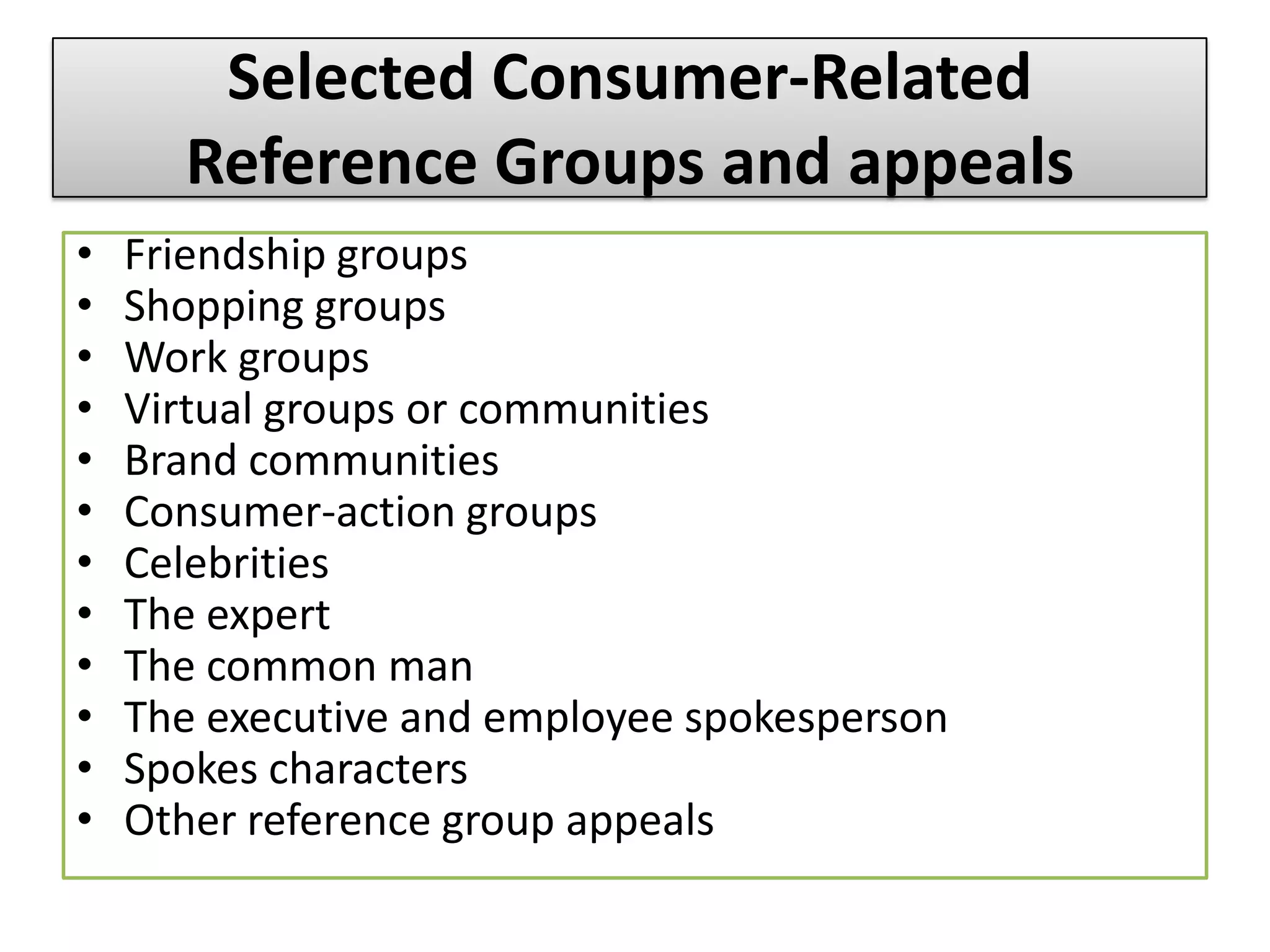 Factors that affect reference group influence | PPTX