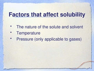 factors that affect solubility of substances.ppt