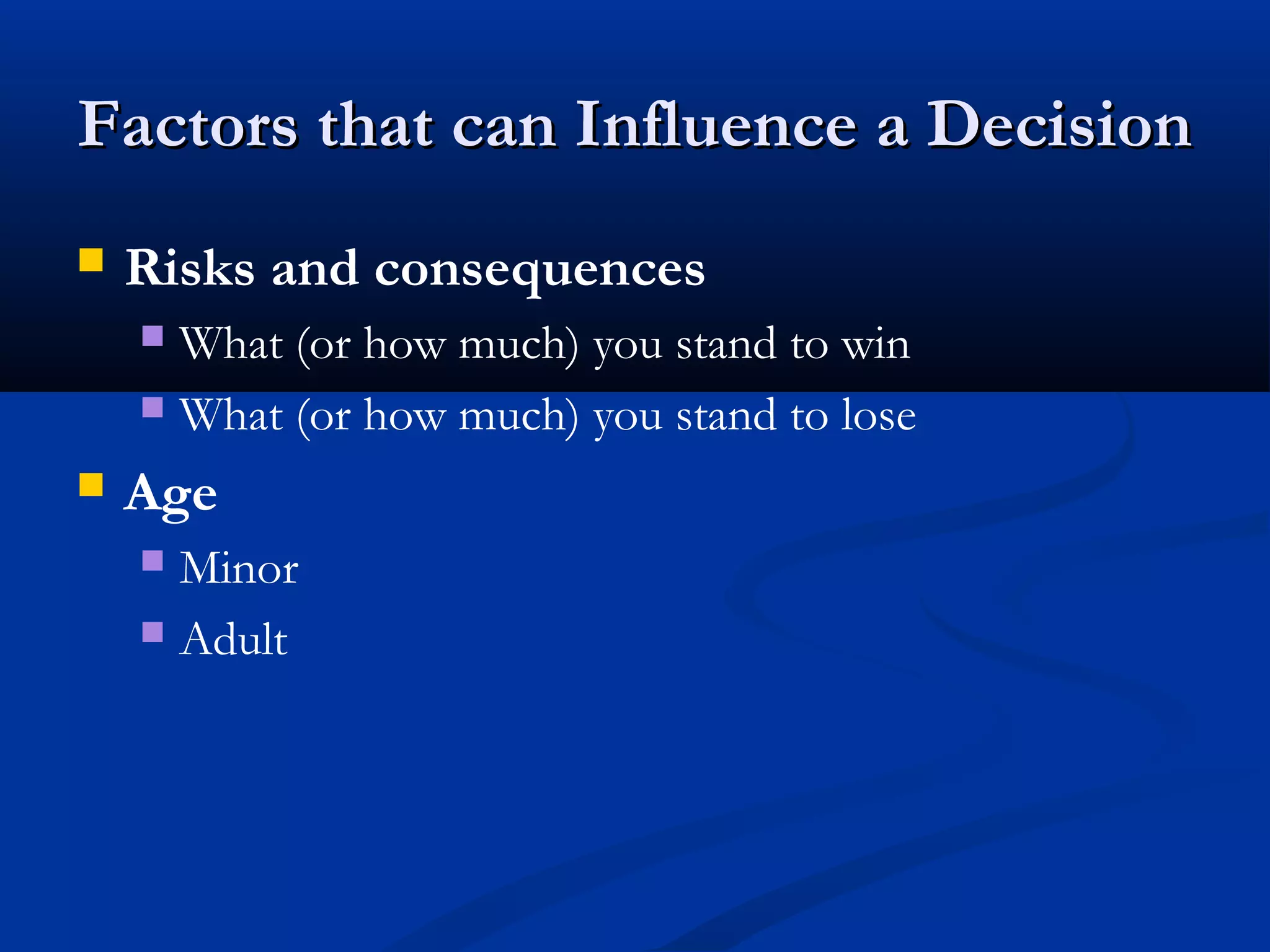 Factors that can influence a decision | PPT