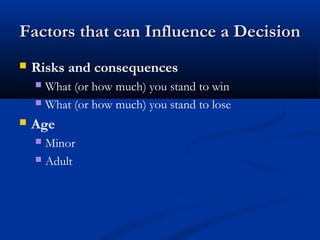 Factors that can influence a decision | PPT