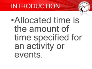 Factors that determine time allotment | PPTX