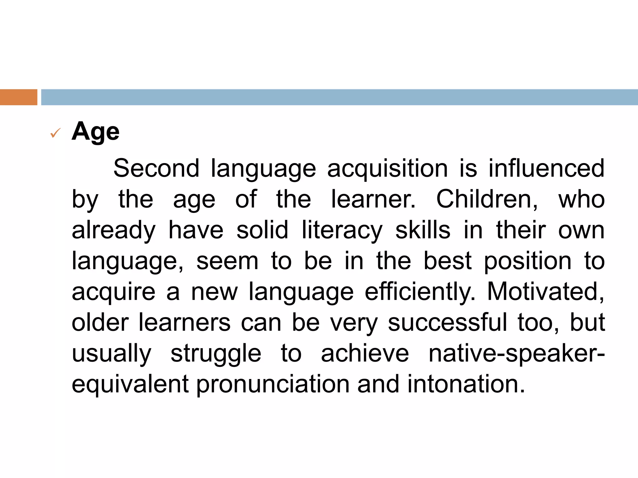 Factors that influence second language acquisition and learning | PPTX