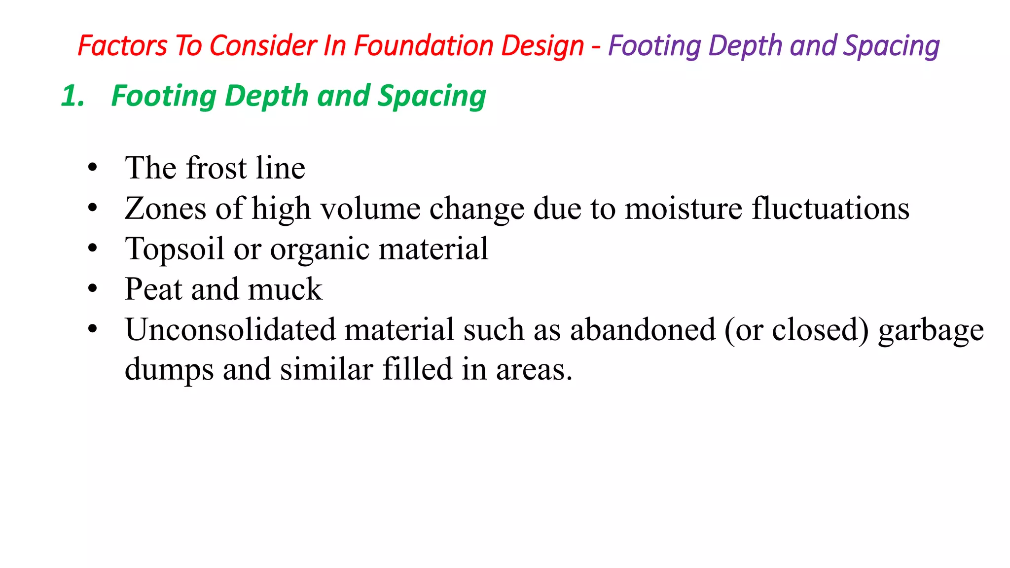 Factors to consider in foundation design | PPTX