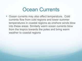 Factors inluecing weather | PPTX