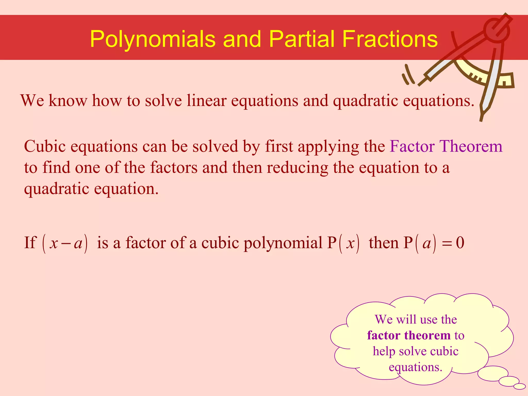 Factor theorem solving cubic equations | PPT | Physics | Science
