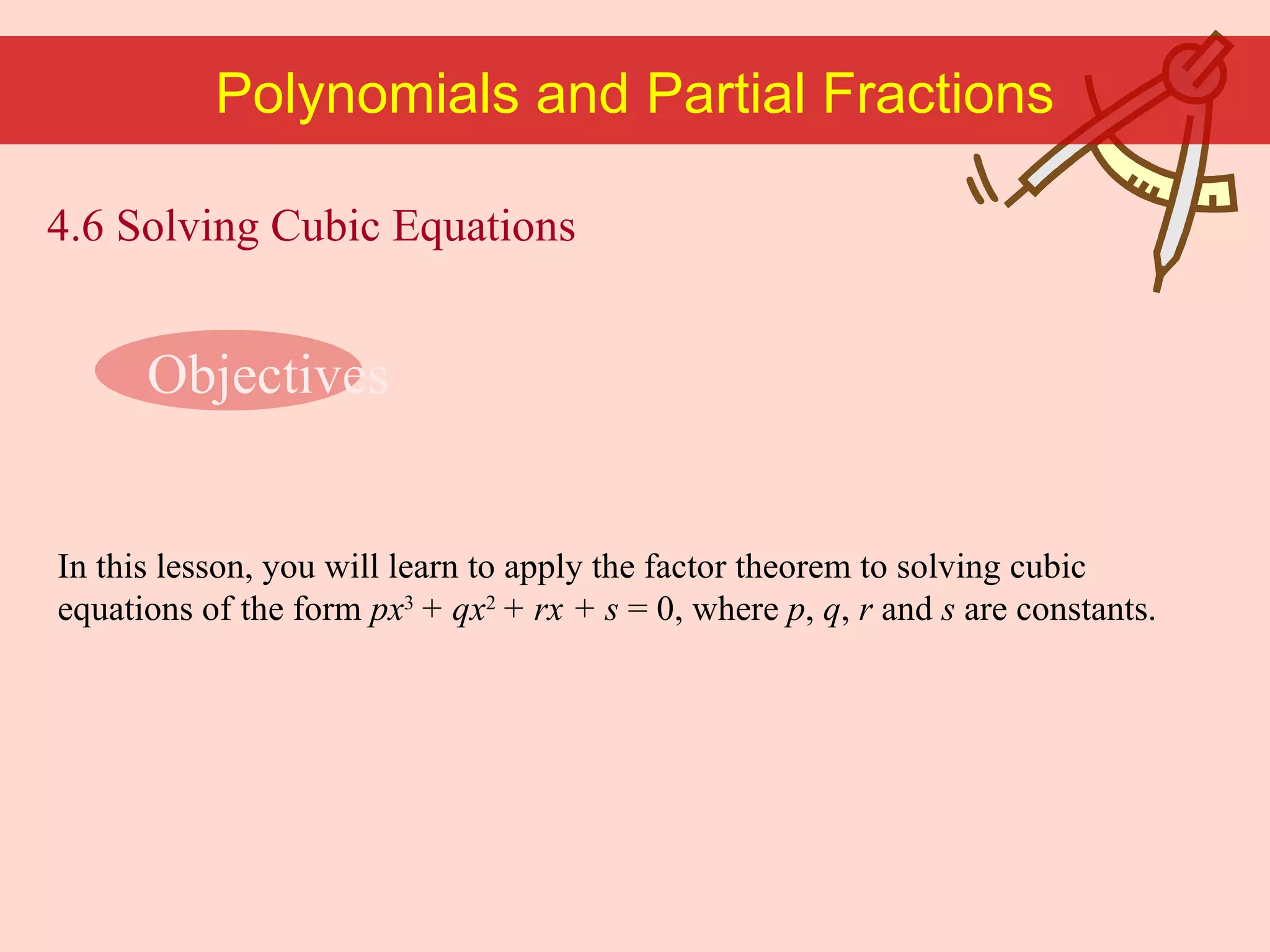 Factor theorem solving cubic equations | PPT