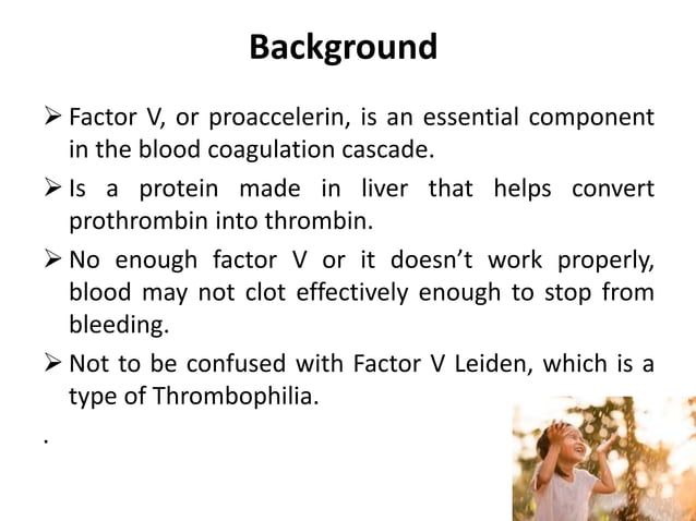Factor v deficiency | PPT