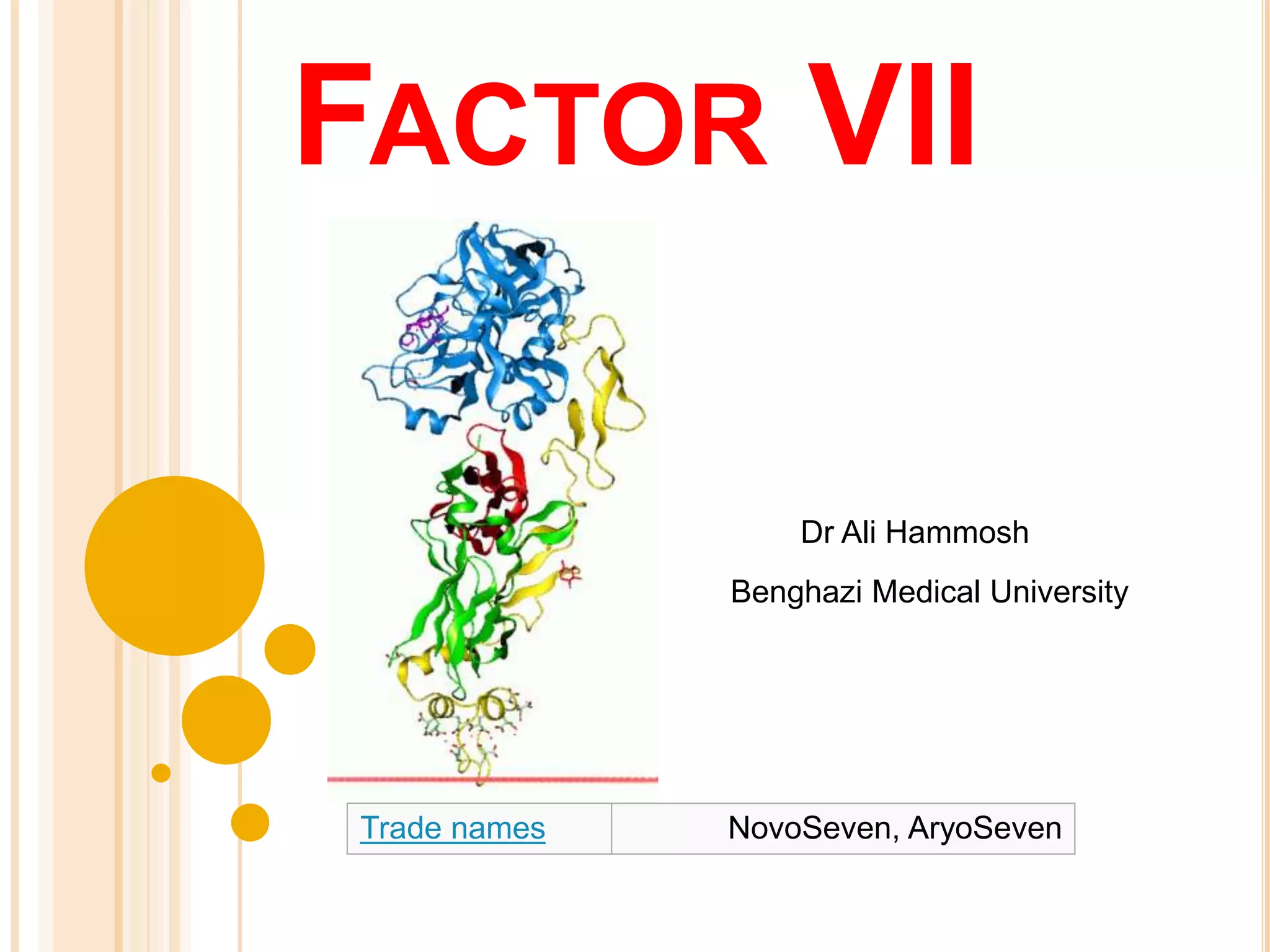 Clotting Factor vii | PPTX