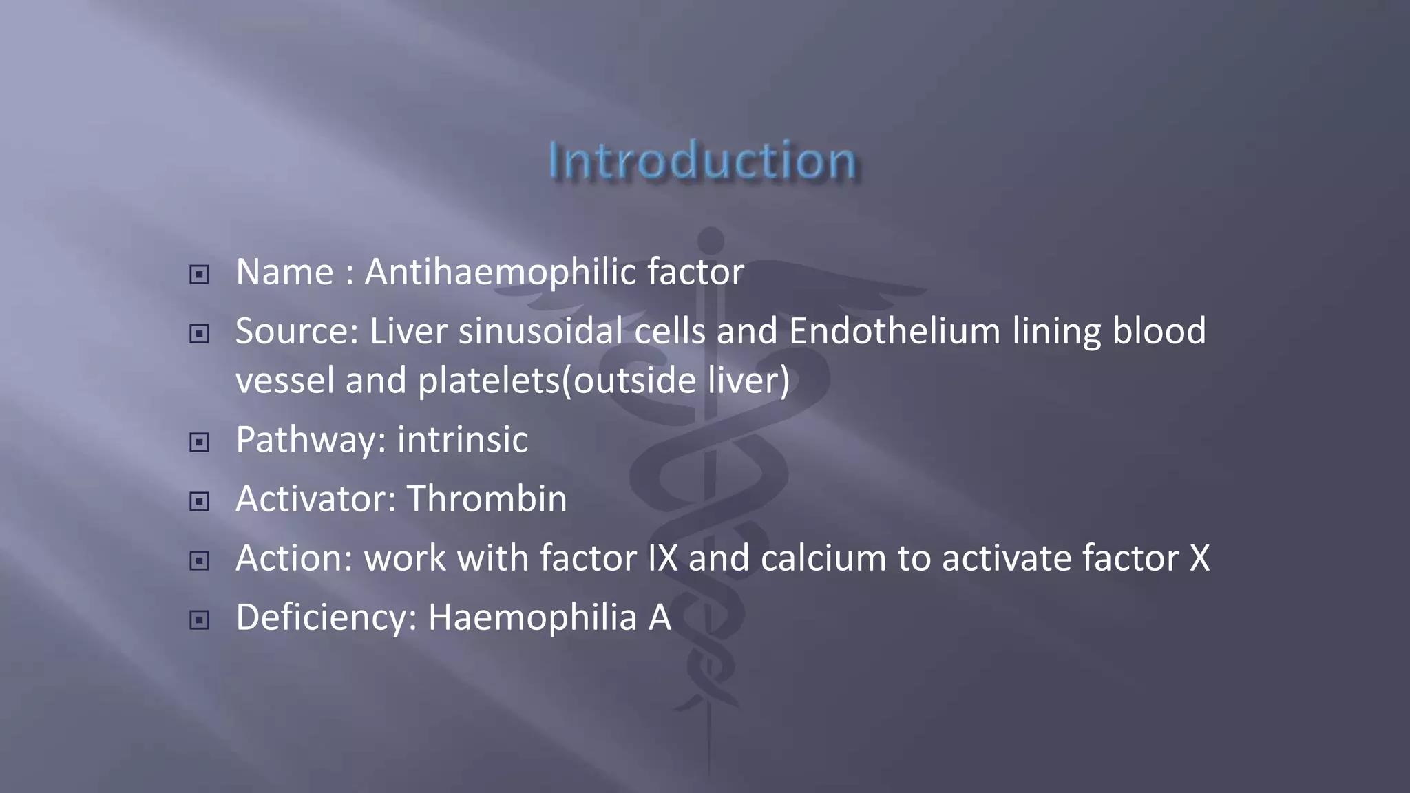 Factor viii | PPTX