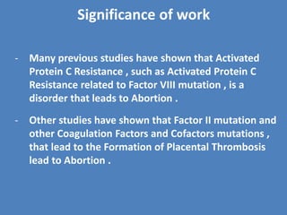 Factor v leiden in abortion | PPT