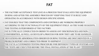 Factory Acceptance Test( FAT).pptx . | PPTX