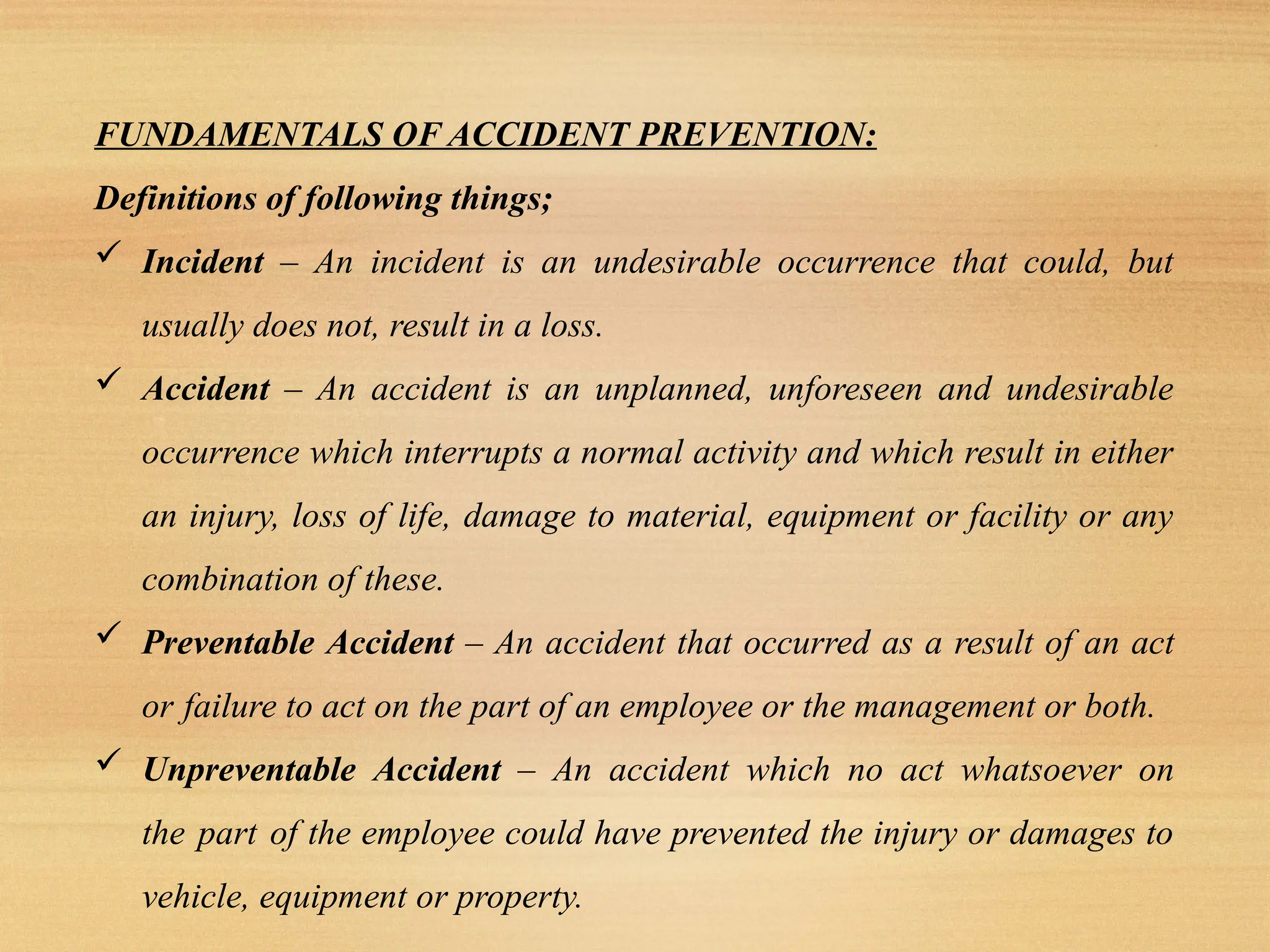 Factory Act and Rules, Fundamentals of Accident Prevention, Elements of ...