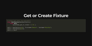 Fixtures and Factories with python-factoryboyfactoryboy_hectorcanto.pdf