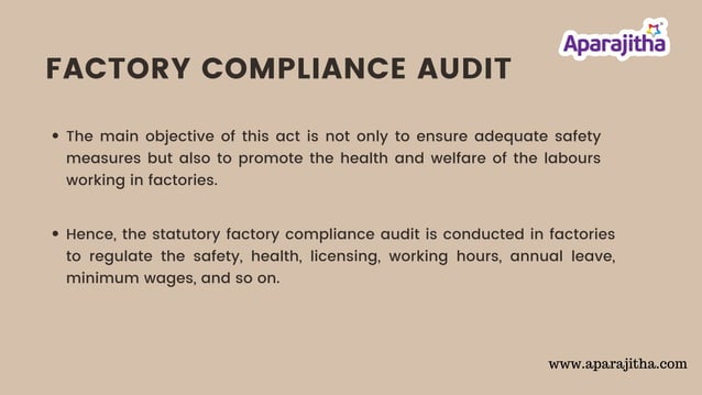Factory compliance | Labour Law Compliance | Checklist | Aparajitha | PPT Factory compliance | Labour Law Compliance | Checklist | Aparajitha | PPT