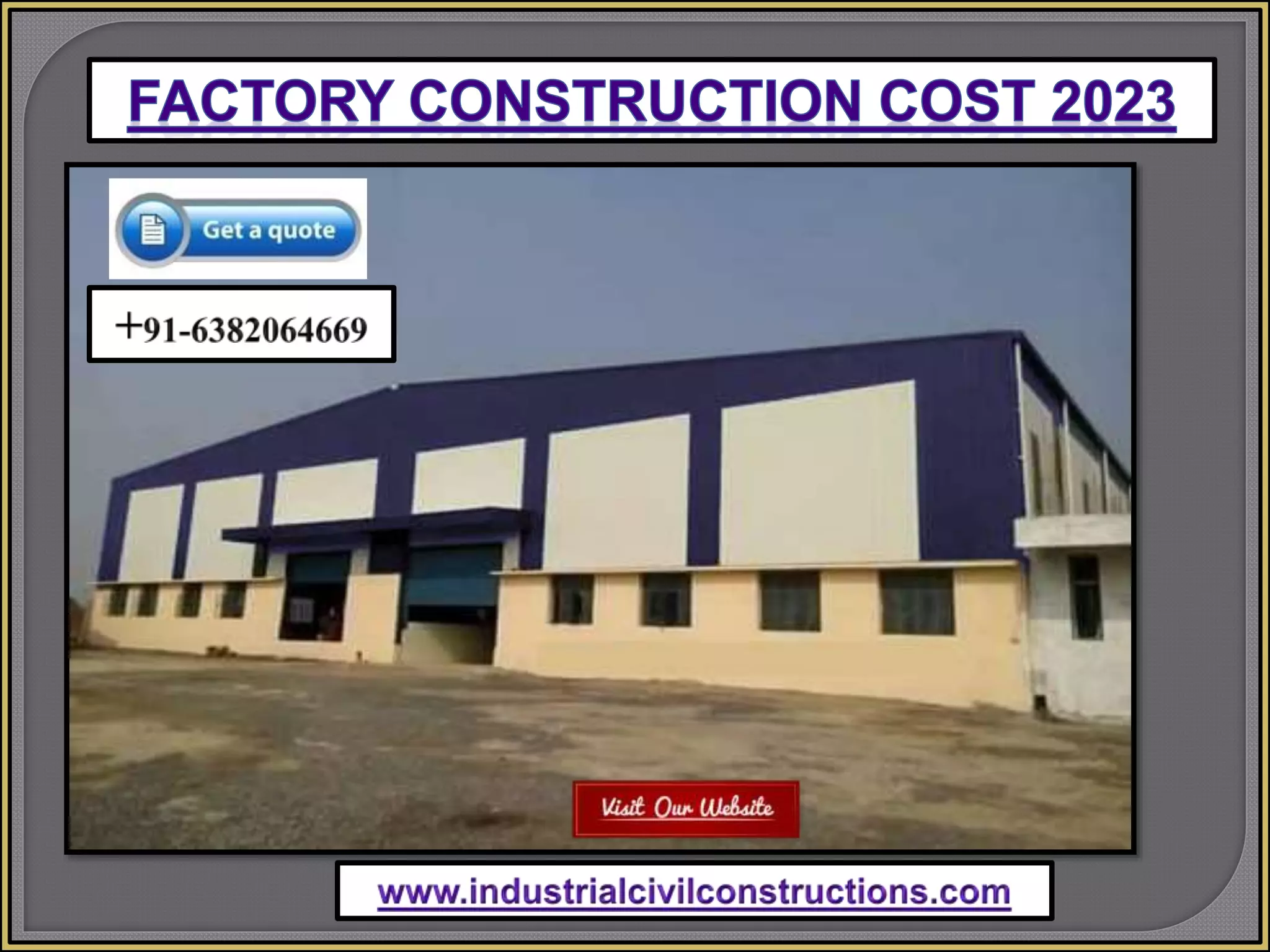 Factory Construction Karur,Pollachi,Kerala,Dindigul,Madurai,Sivakasi ...