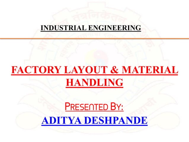 Factory Layout & Material Handling | PDF | Mechanical and Industrial ...