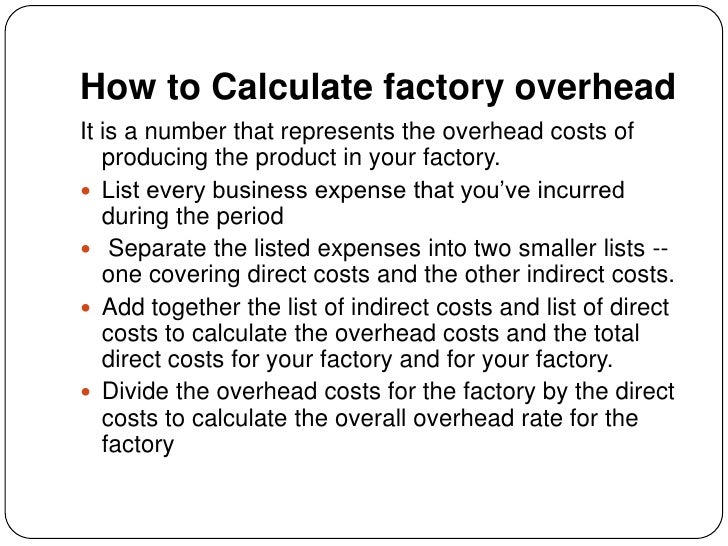 Factory overhead slides