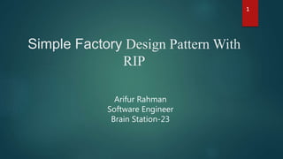 Factory pattern with rip | PPT