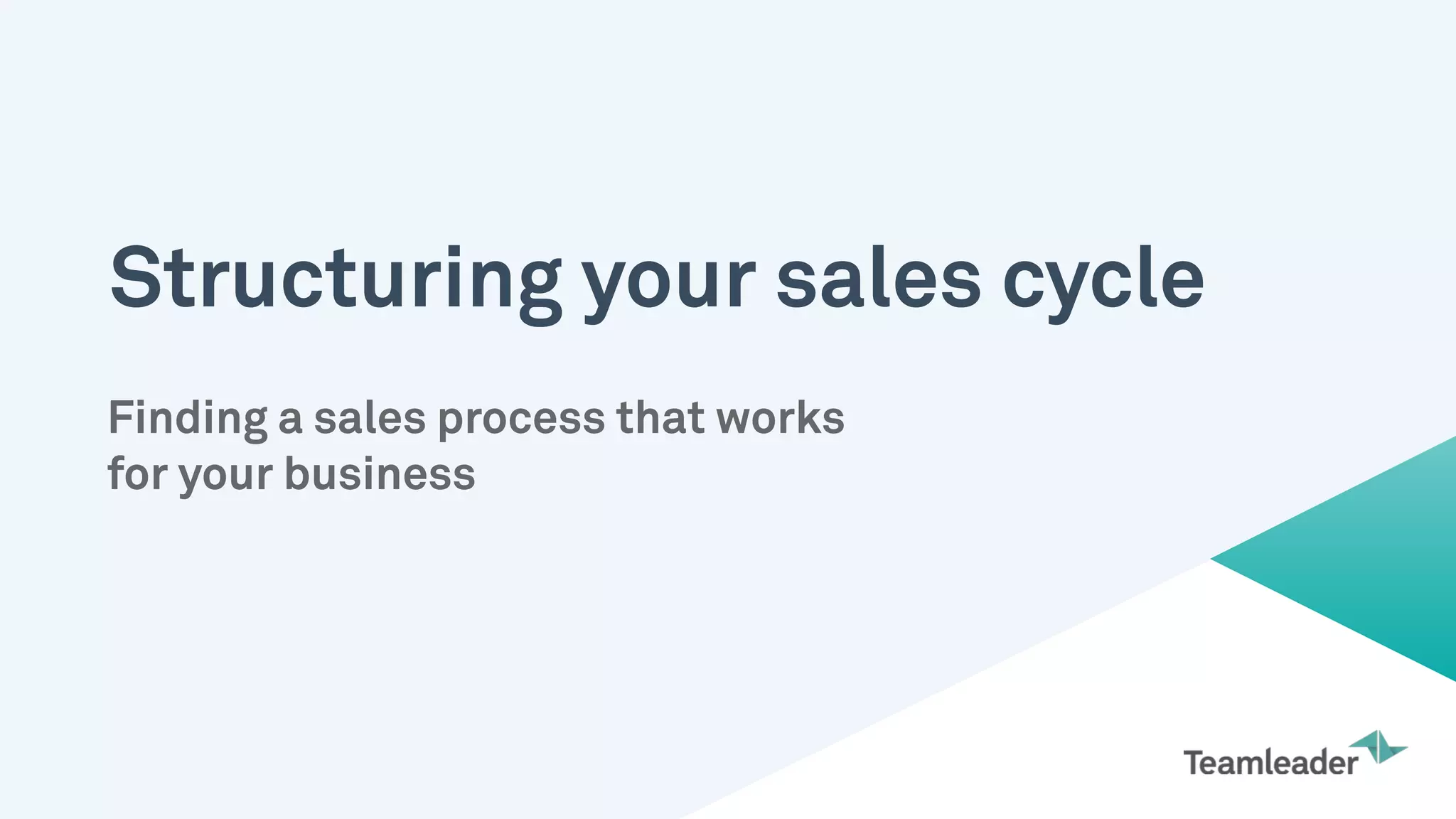 Structuring your sales cycle | PPT