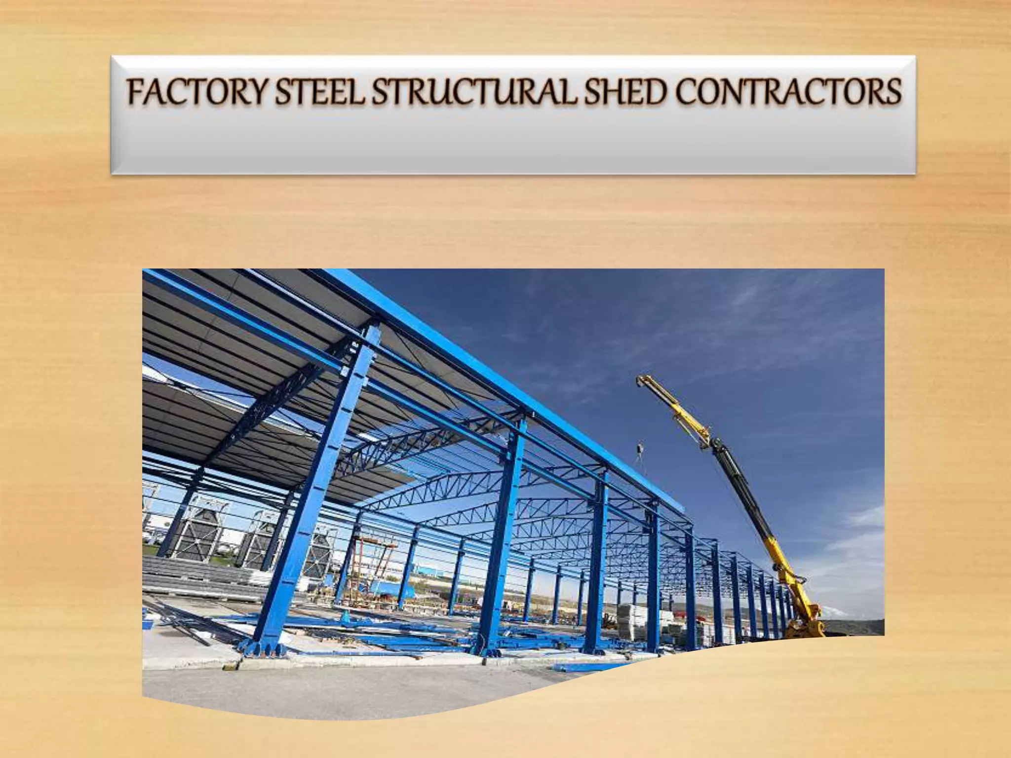 Factory Steel Structural Shed Contractors Chennai,Tamilnadu,India.pptx ...