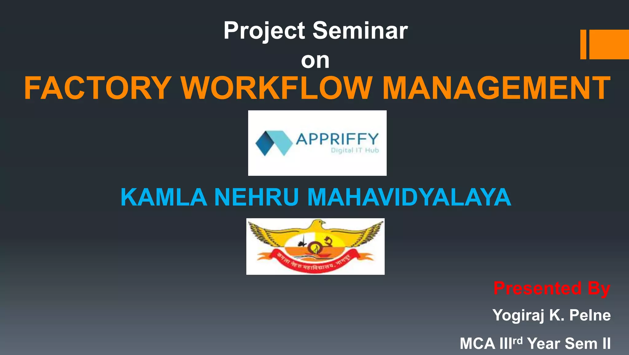 Factory Workflow Management PPT.pptx