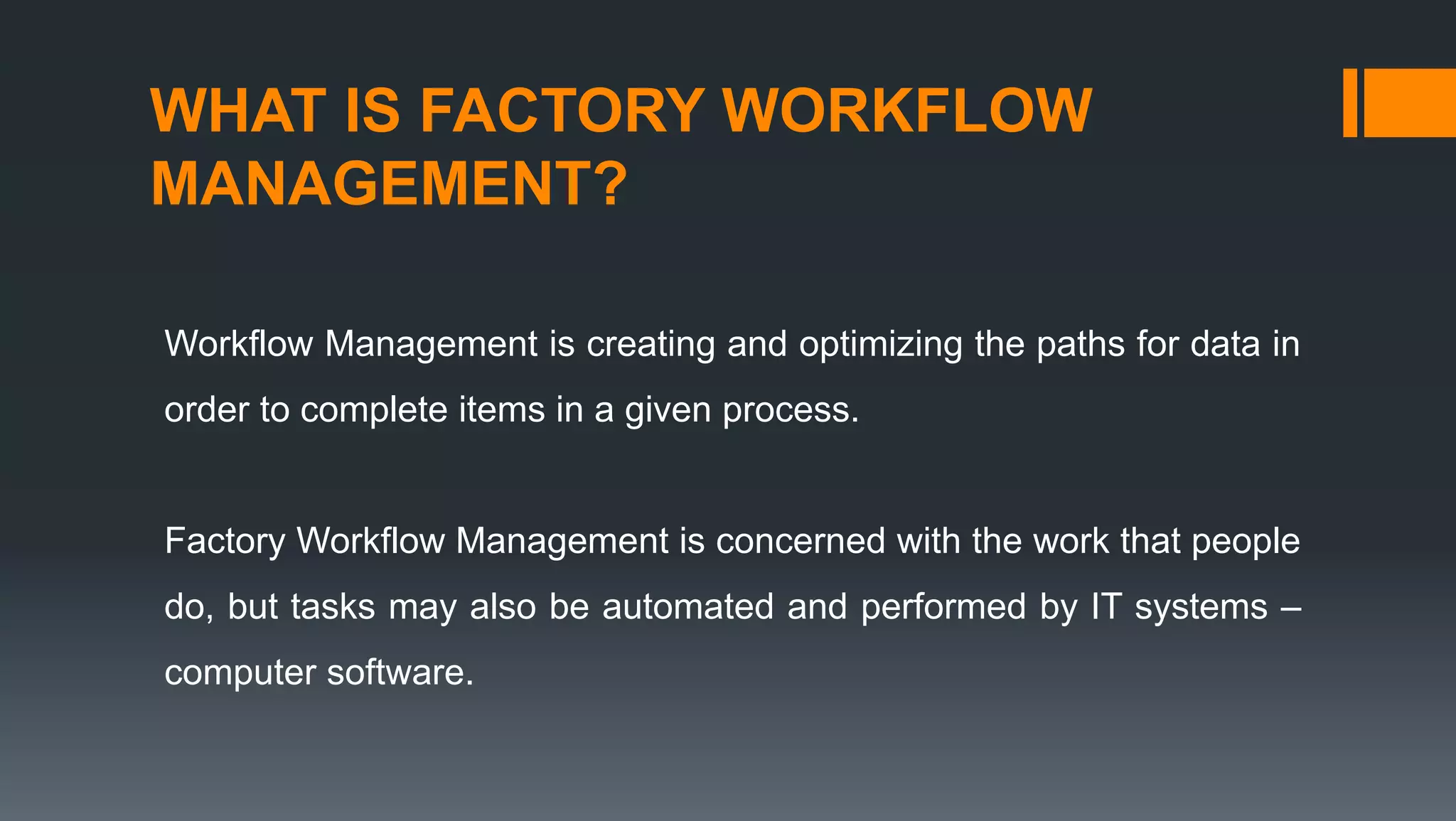 Factory Workflow Management PPT.pptx
