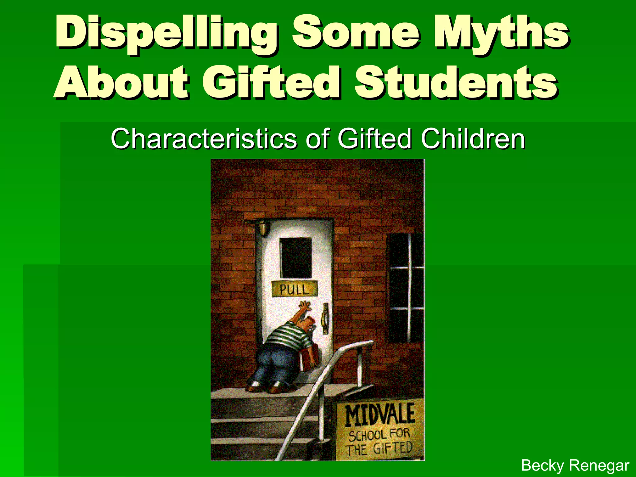 Facts and Myths of Gifted Children | PPT
