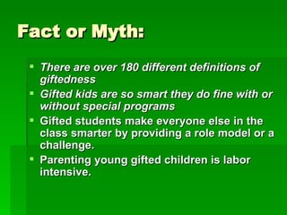 Facts and Myths of Gifted Children | PPT