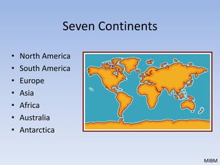 FACTS ABOUT SEVEN CONTINENTS | PPT