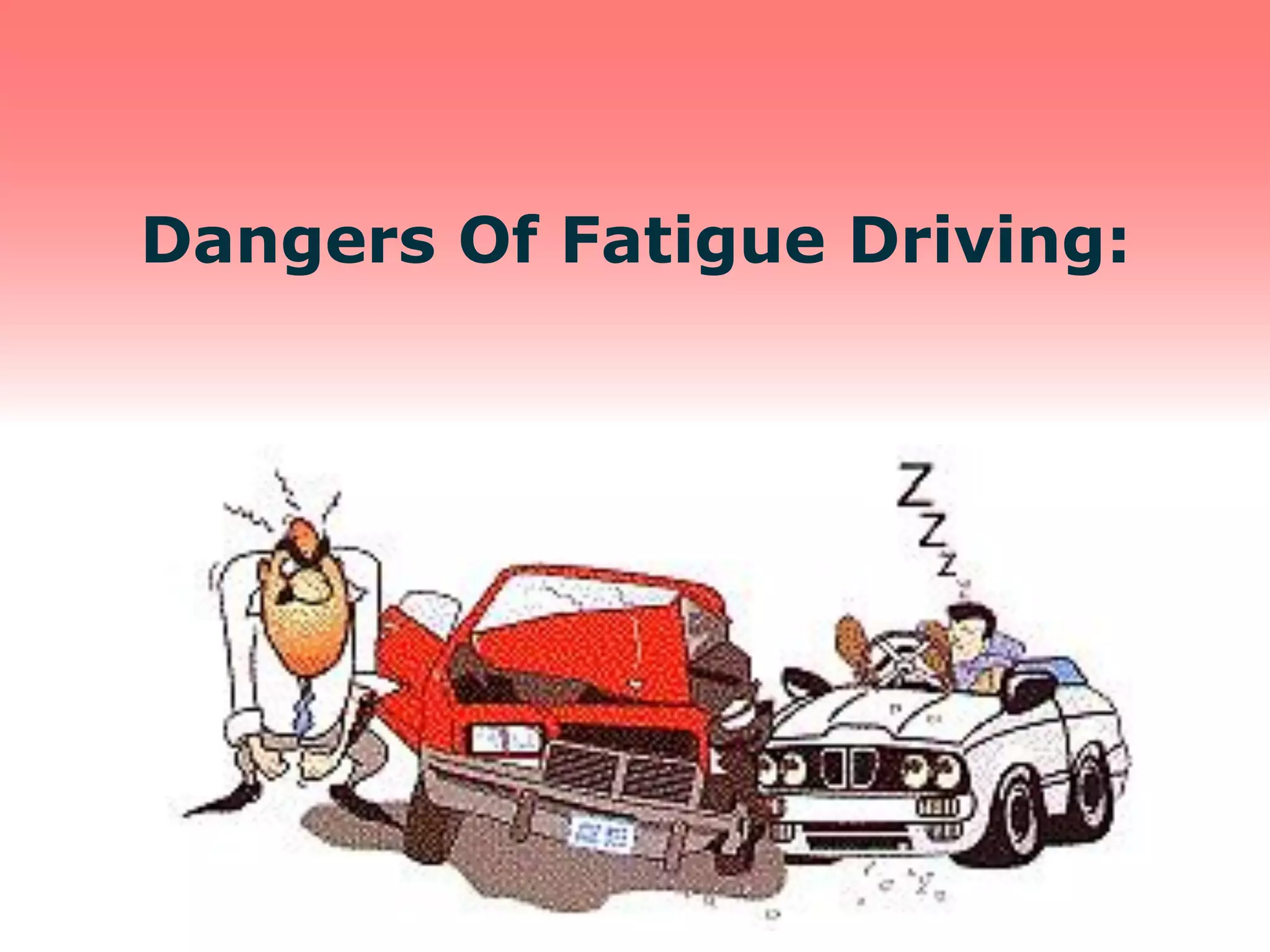 Facts About Driver Fatigue | PDF