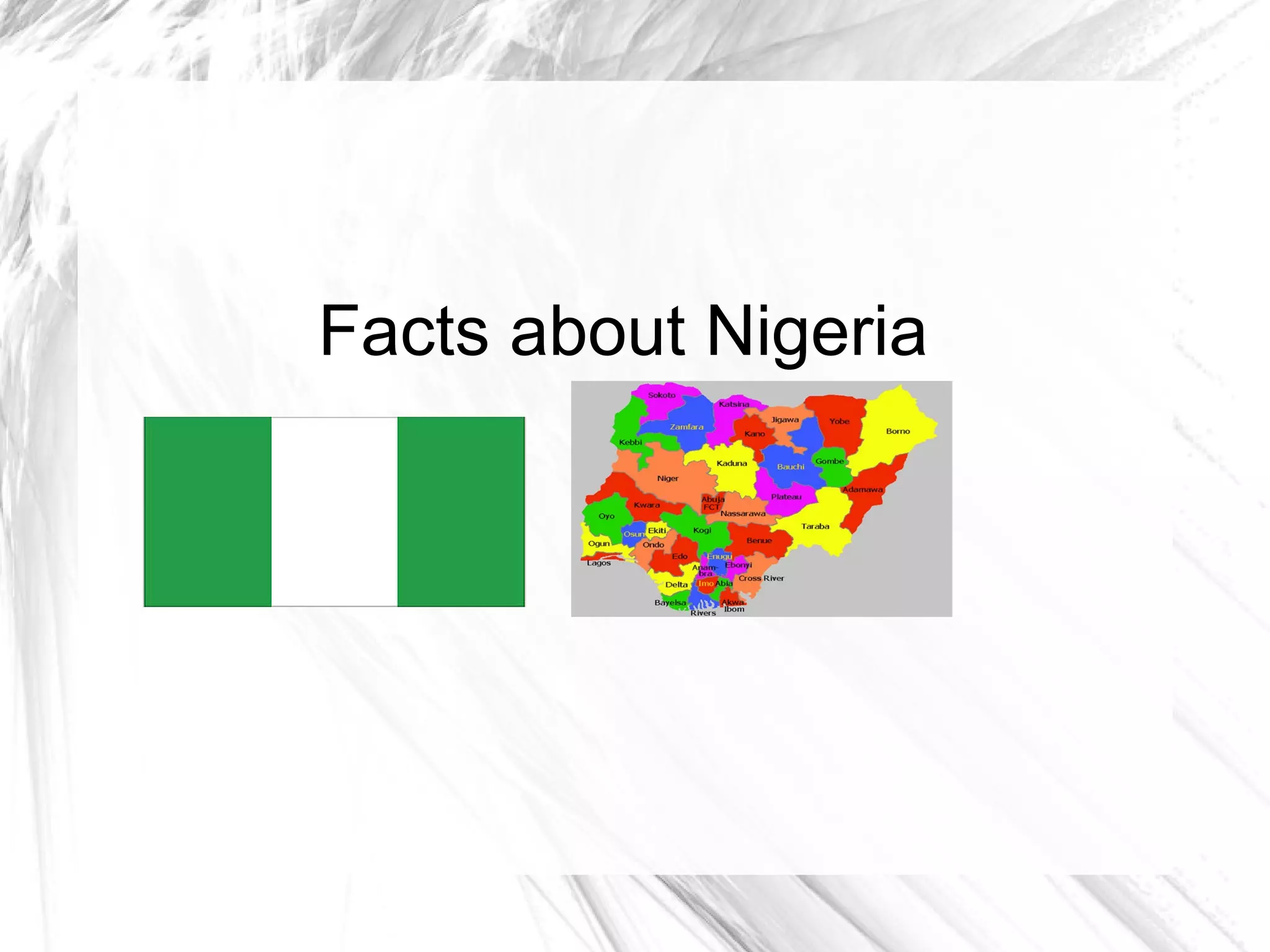 Facts about Nigeria by Samuel O. | ODP