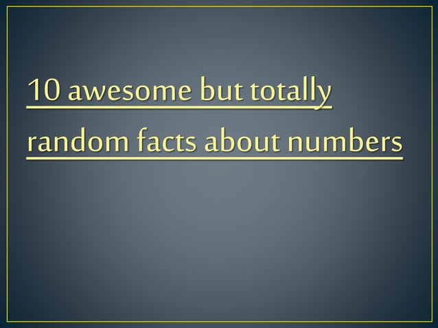 Facts about number | PPT