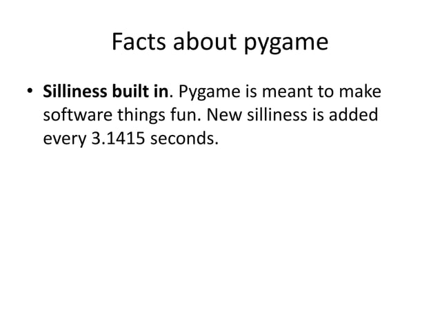 Facts about pygame | PPT