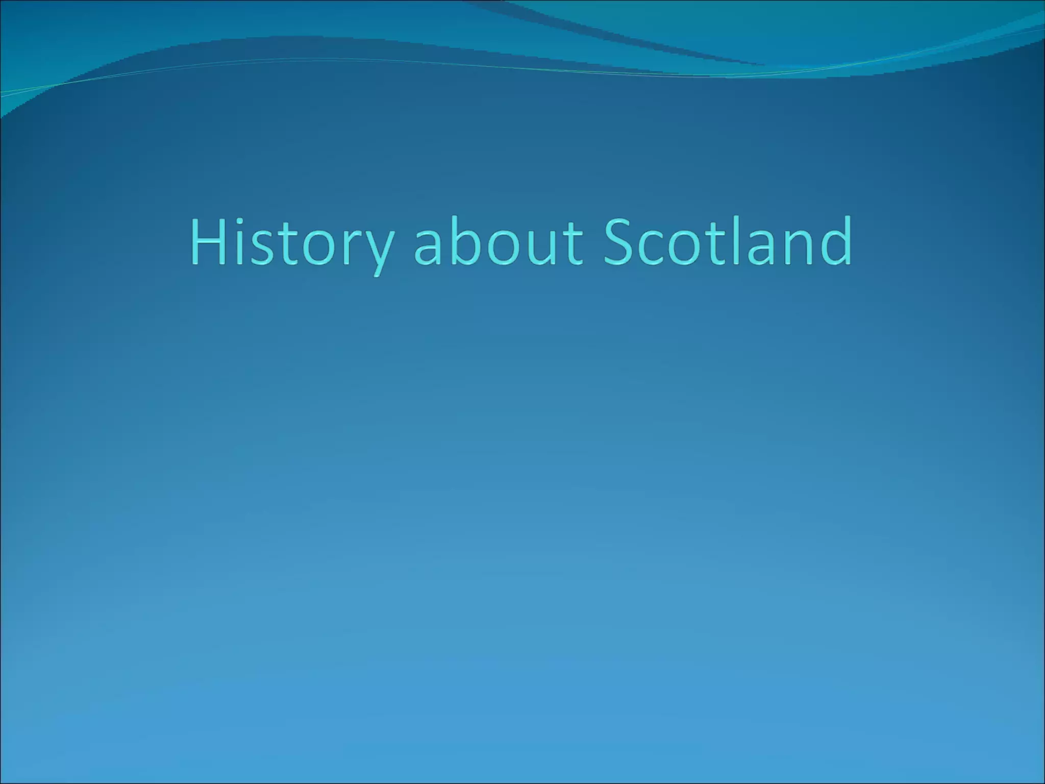 Facts about scotland[1] | PPT | Europe Travel | Travel Locations