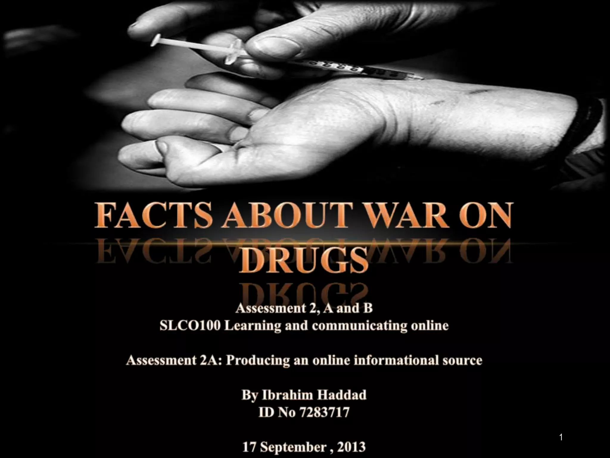 Facts about war on drugs | PPTX