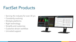 Tomorrow’s Workflow, Today - FactSet | PDF