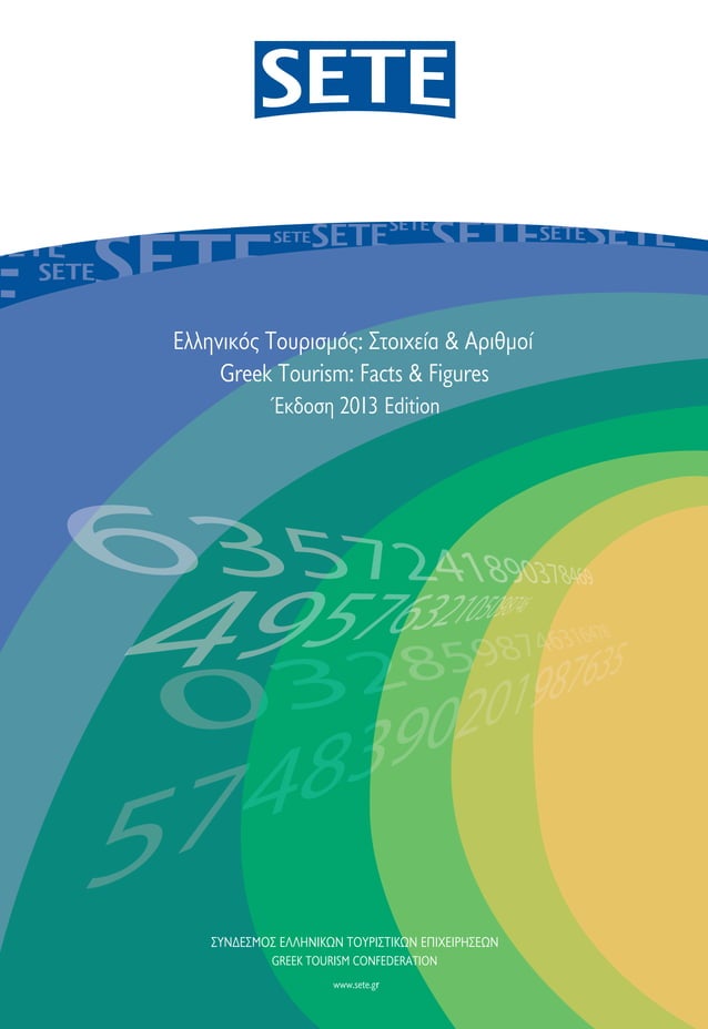 Greek Tourism: Facts & Figures, 2013 edition | PDF Greek Tourism: Facts & Figures, 2013 edition | PDF