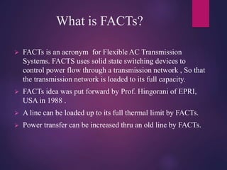 Flexible ac transmission FACTs | PPT