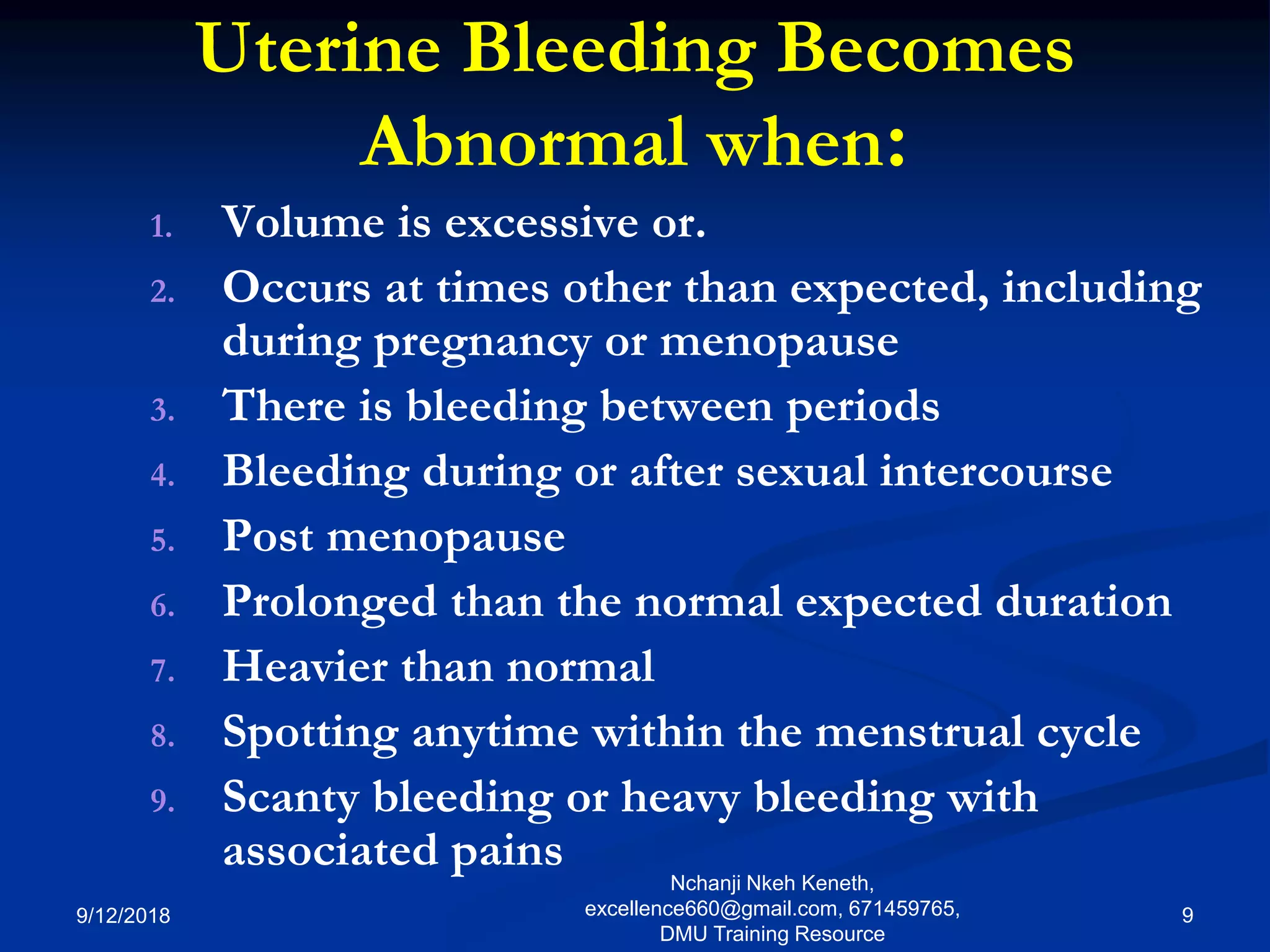 ABNORMAL UTERINE BLEEDING, MDIRT Nchanji Nkeh Keneth | PPT