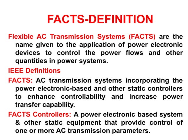 Flexible AC Transmission (FACTS) | PPT